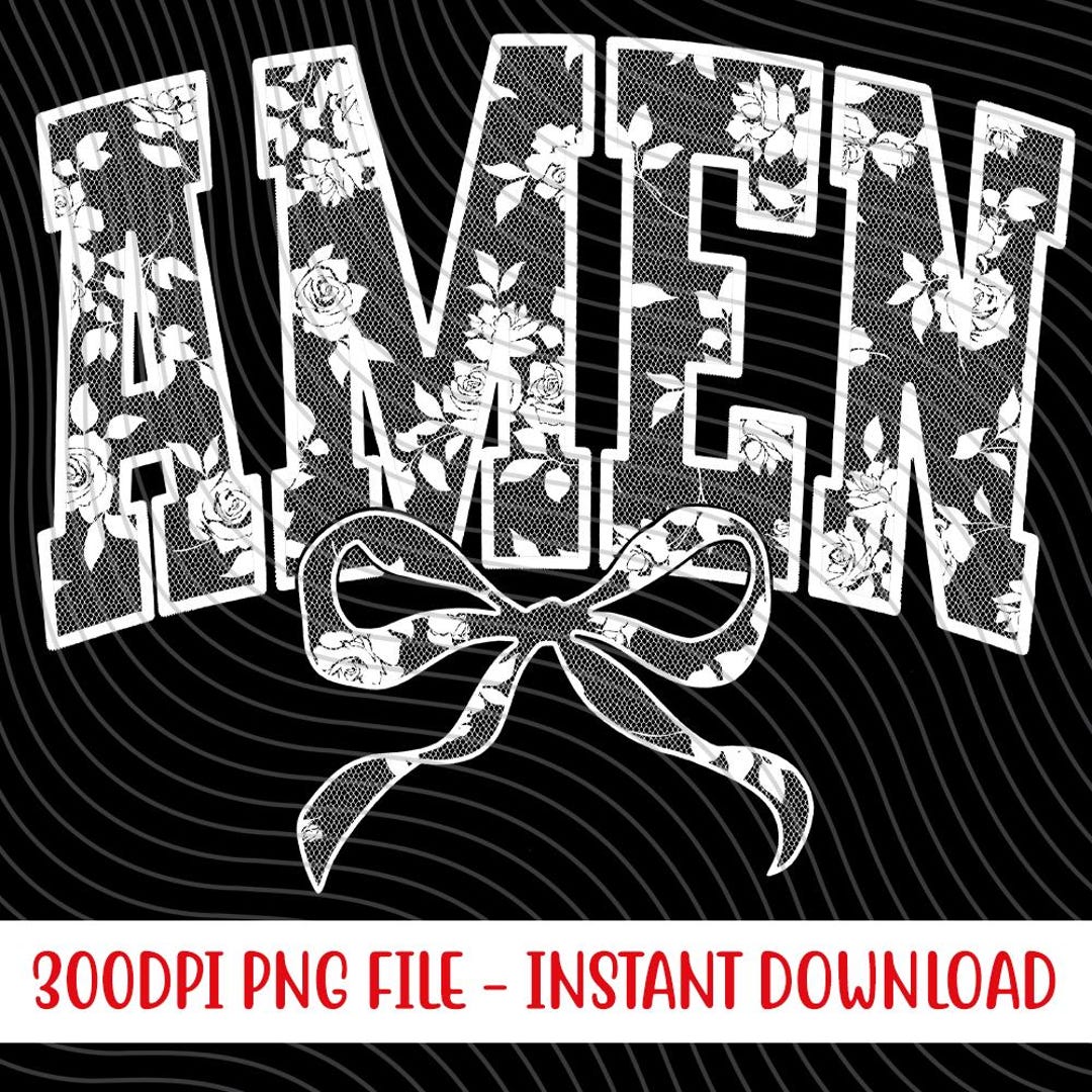 Lace Amen Png, Floral Amen Varsity Png, Floral Chinoiserie Png, Amen ...