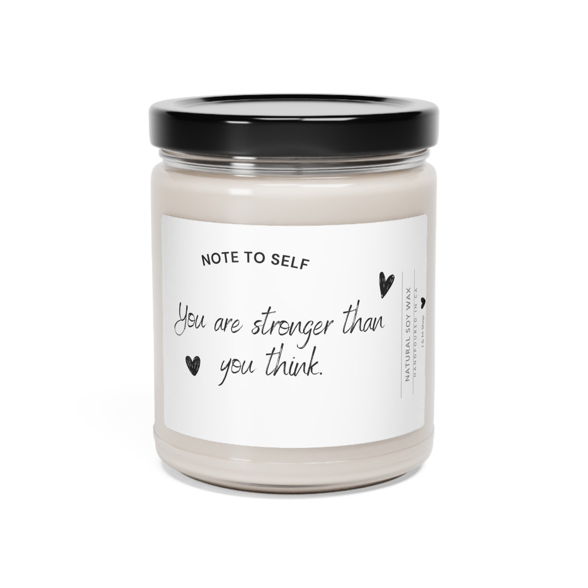 Note to Self You Are Stronger Than You Think Candle, 9oz, Natural Soy ...