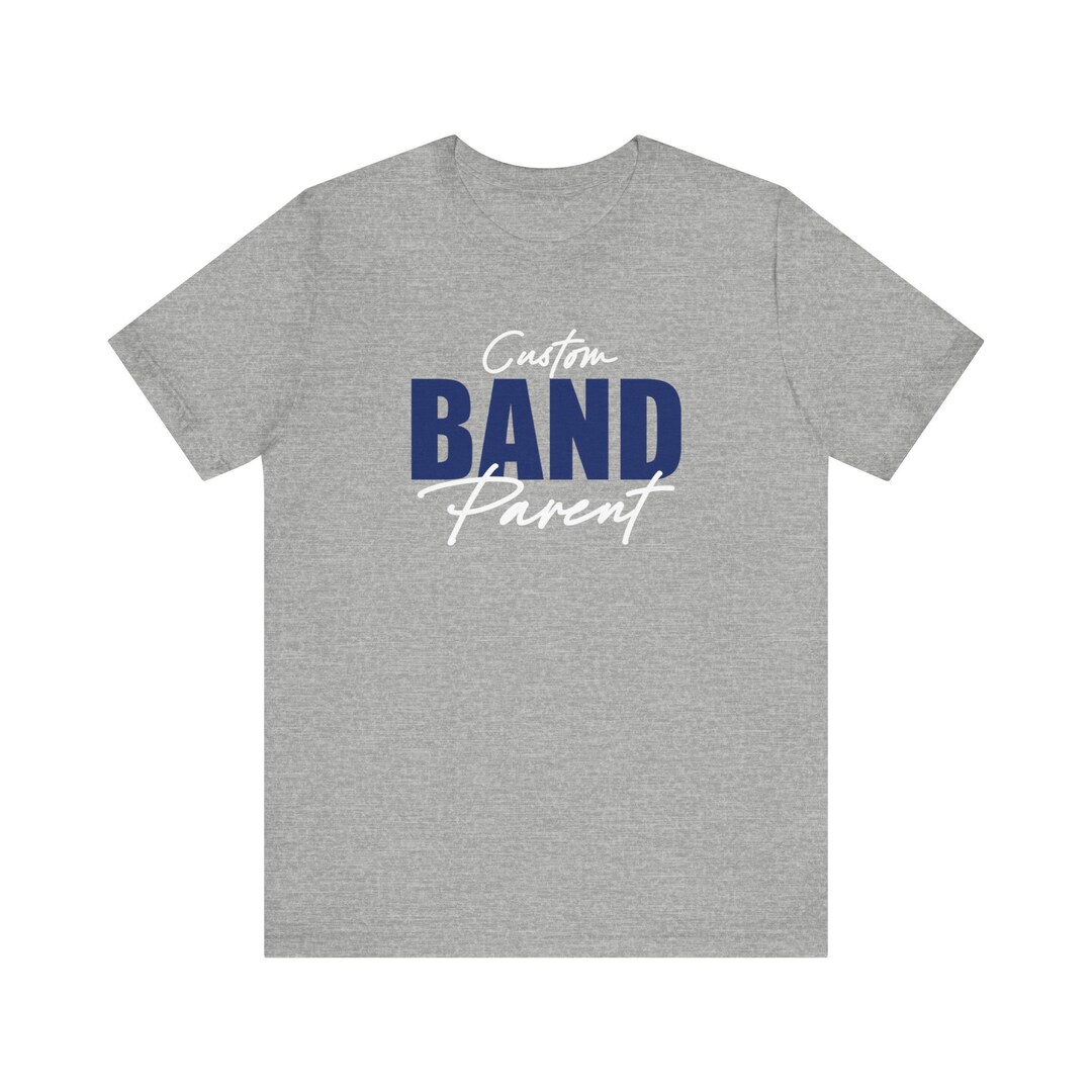 Custom Band Parent T Shirt - Etsy
