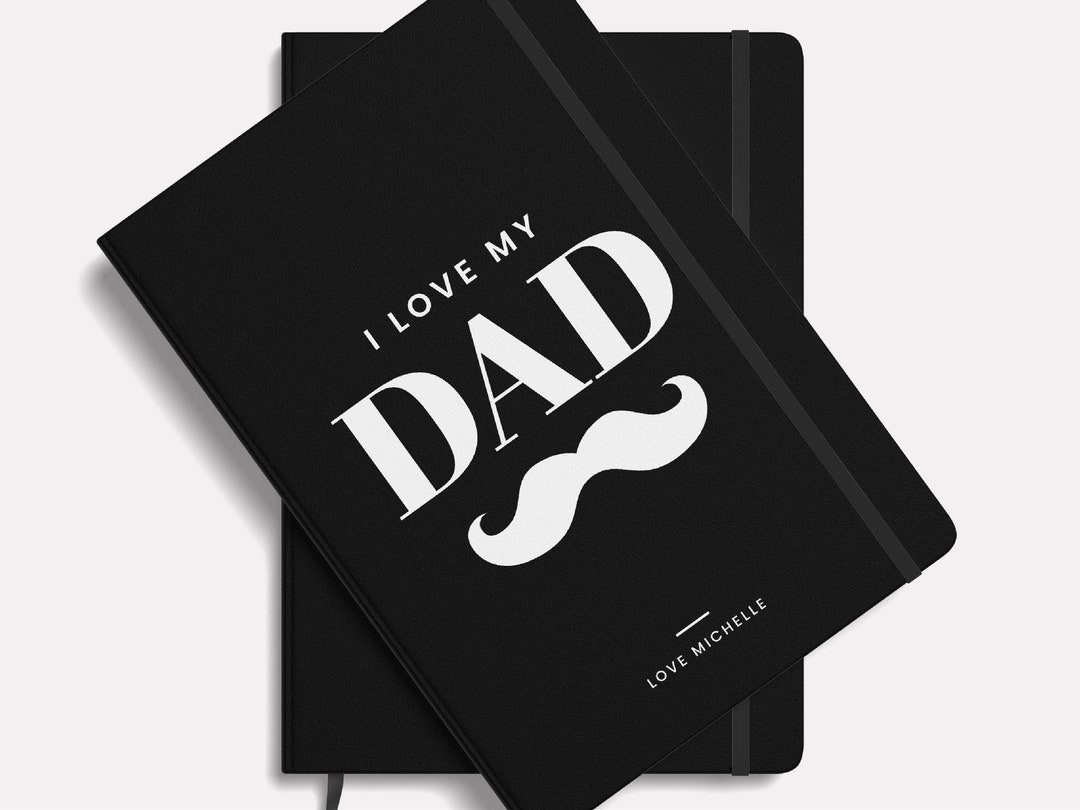 Personalised Father's Day Notebook, I Love My Dad, Dad Daughter Custom ...