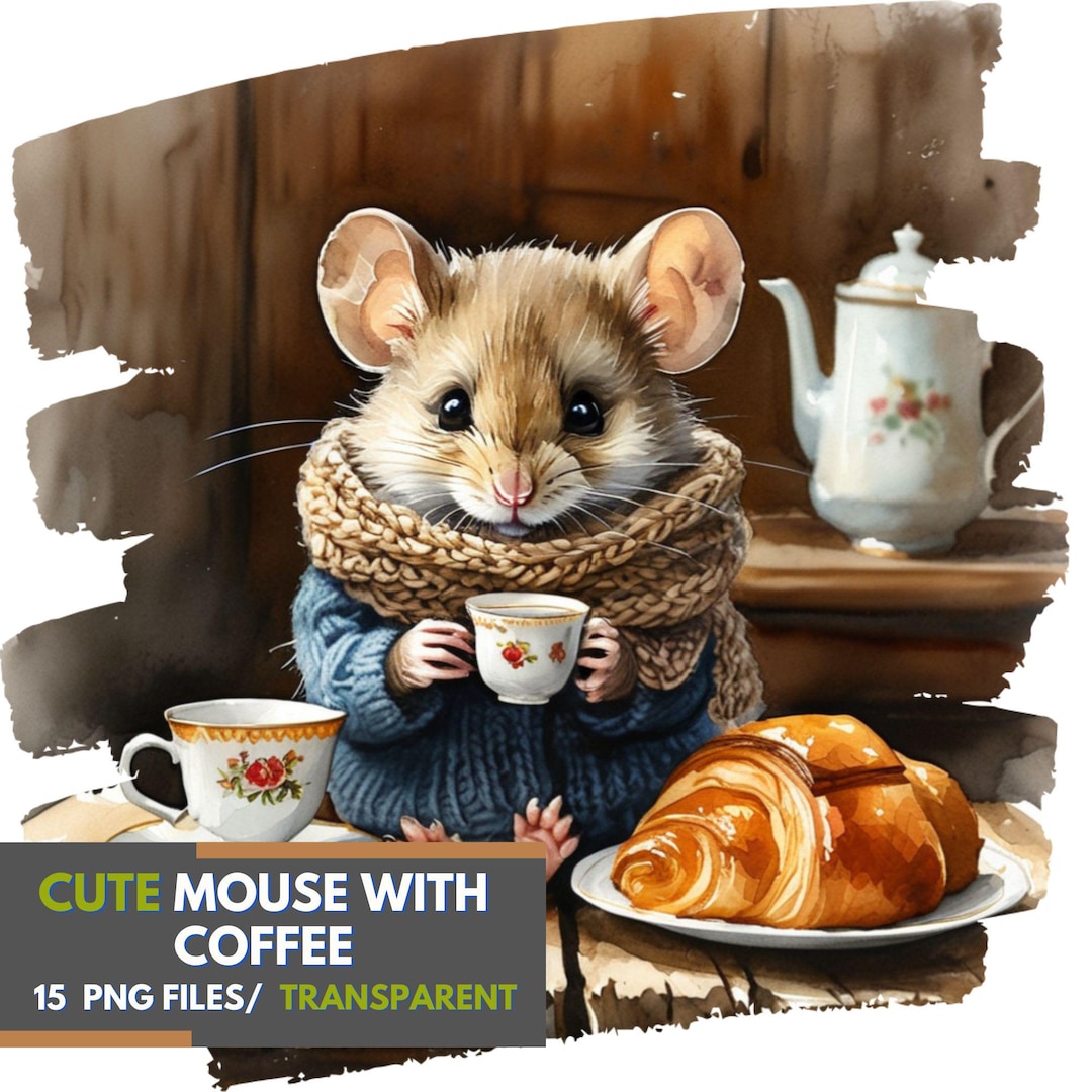 Cute Mouse With Coffee PNG Clipart, Cozy Mouse Tea Time Digital ...