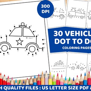 30 Vehicles Dot to Dot Coloring Pages Easy for Kids Children Minimalist ...