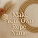 Rope Name Course - Etsy