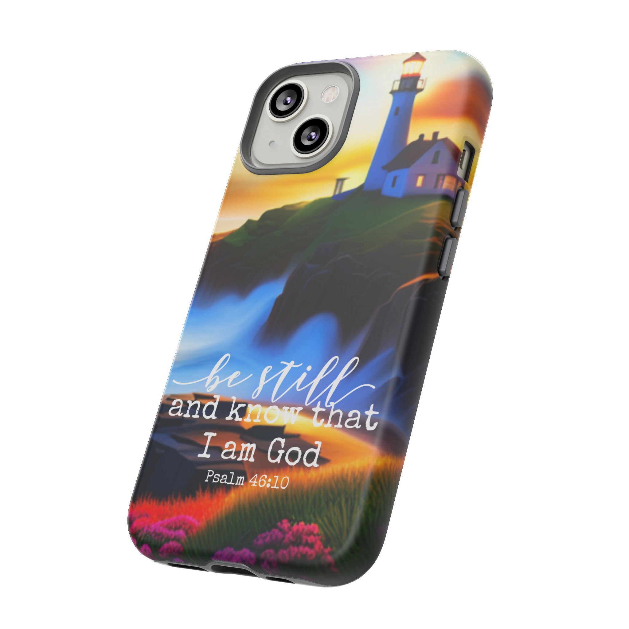 Psalm 46:10 Be Still and Know Lighthouse Phone Case, Scripture Phone ...