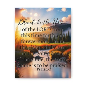 Christian Wall Art, Psalm 113 Christian Scripture Decor, Bible Verse ...