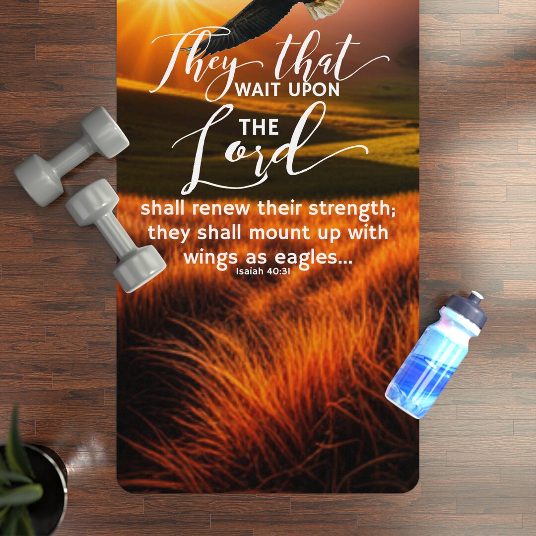 Christian Scripture Yoga Mat, Isaiah 40:31 Wings as Eagles, Bible Verse ...