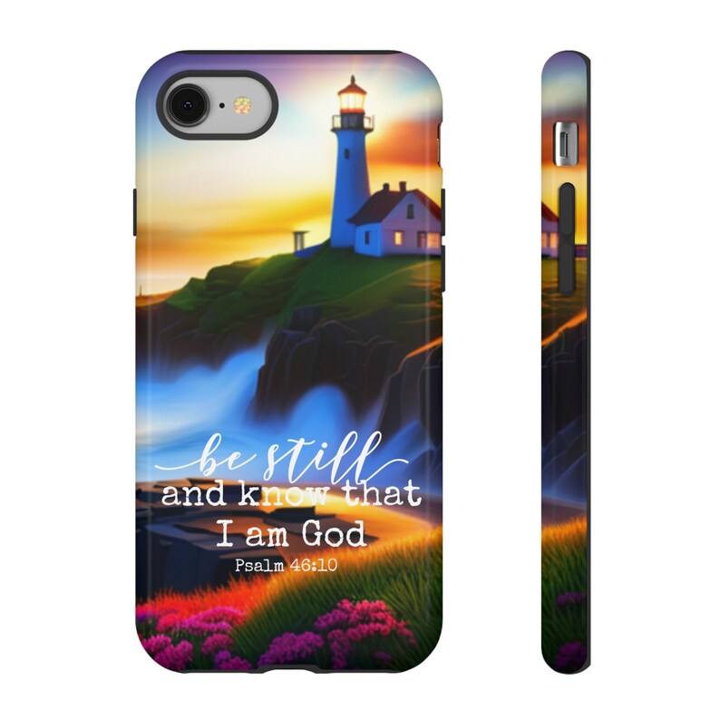 Psalm 46:10 Be Still and Know Lighthouse Phone Case, Scripture Phone ...