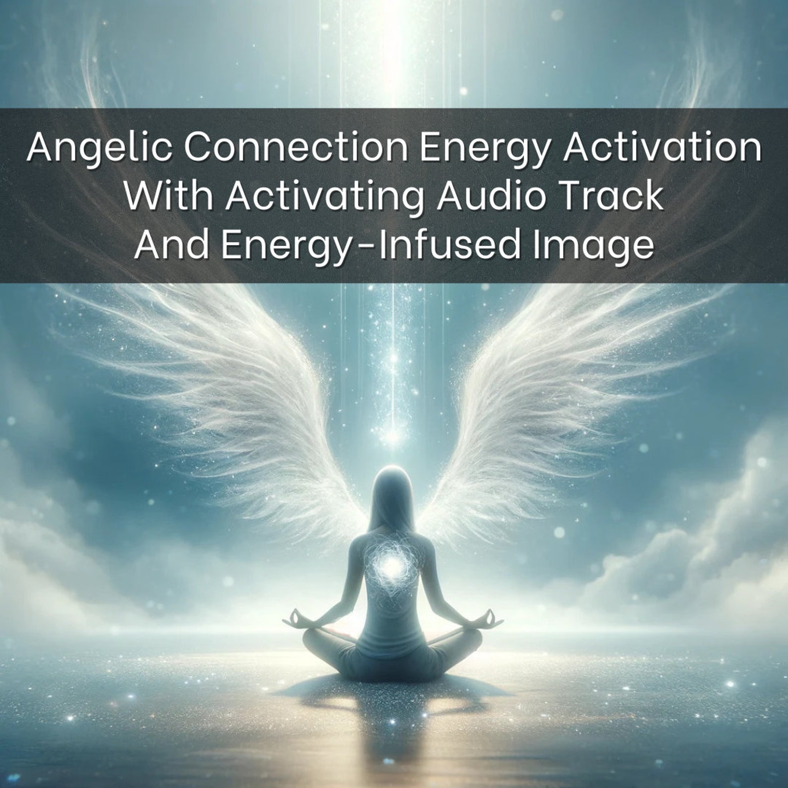 Connect to Angels Distant Energy Activation for Greater Cosmic ...