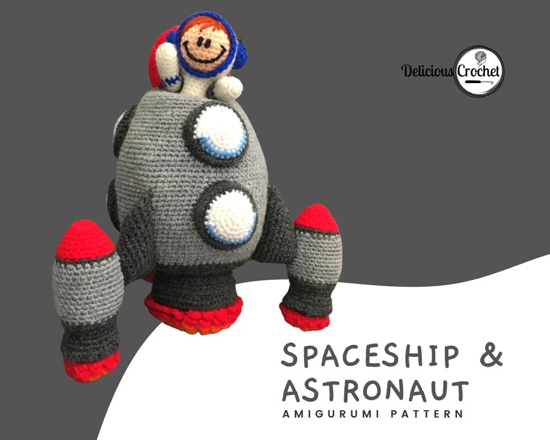 Amigurumi Pattern Crochet Spaceship and Astronaut DIY Instant Digital ...