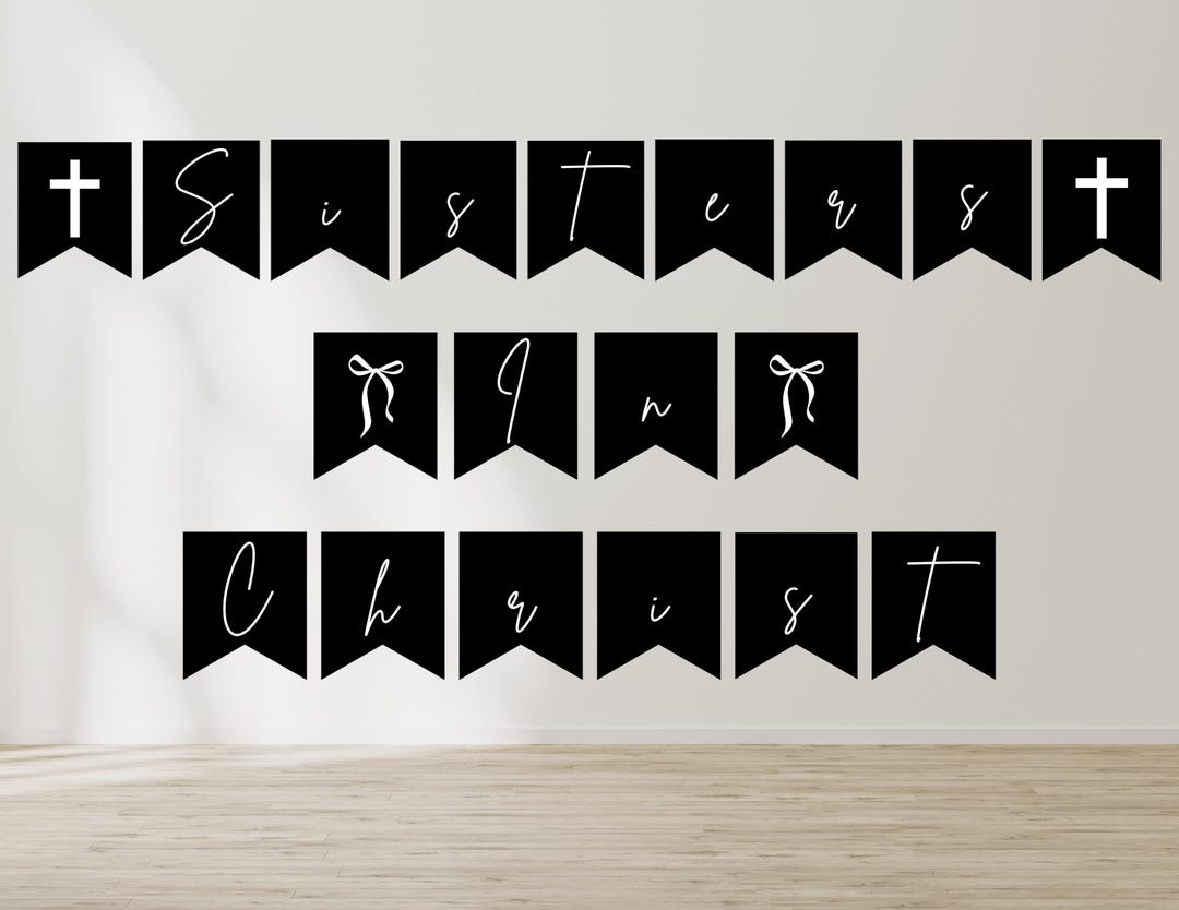 Sisters in Christ Banner, Party Banner, Christian Banner, Christian ...