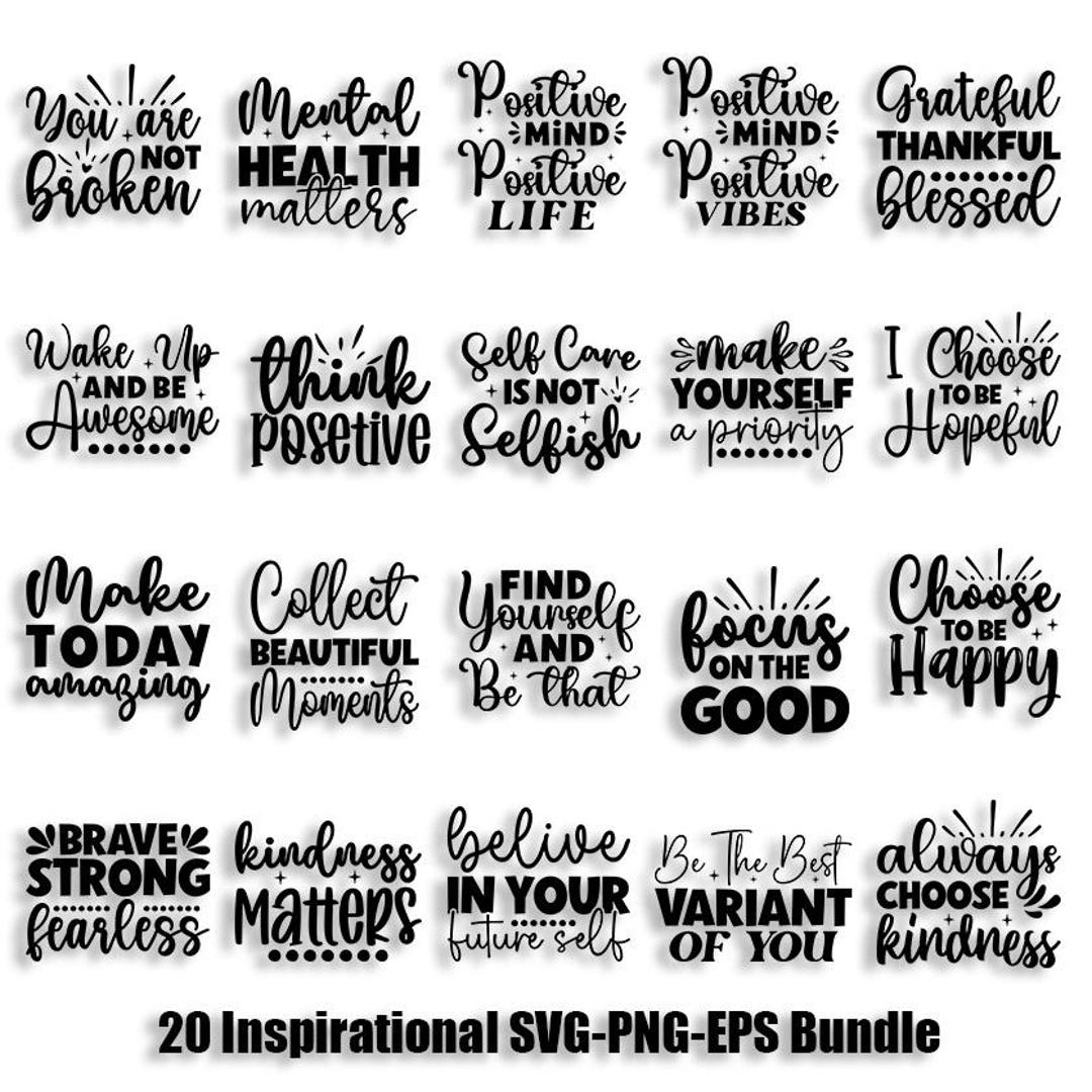 Motivational Inspirational Svg Bundle, Positive Quote Svg, Affirmation ...