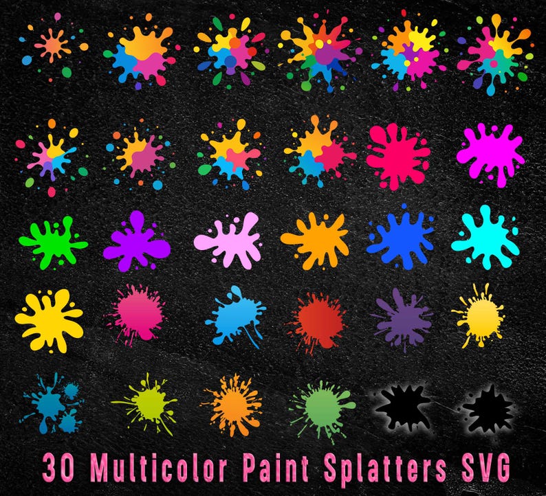 Multicolor Paint Splatter SVG Bundle, Paint Splats Svg Files, Paint Svg ...
