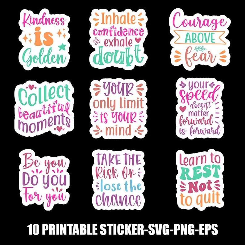 Inspirational Quote Stickers: Positive Affirmations, Self-love (SVG PNG ...