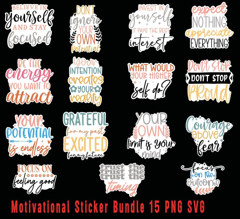 Motivational Sticker Svg Bundle, Positive Quote Svg, Affirmation Svg ...