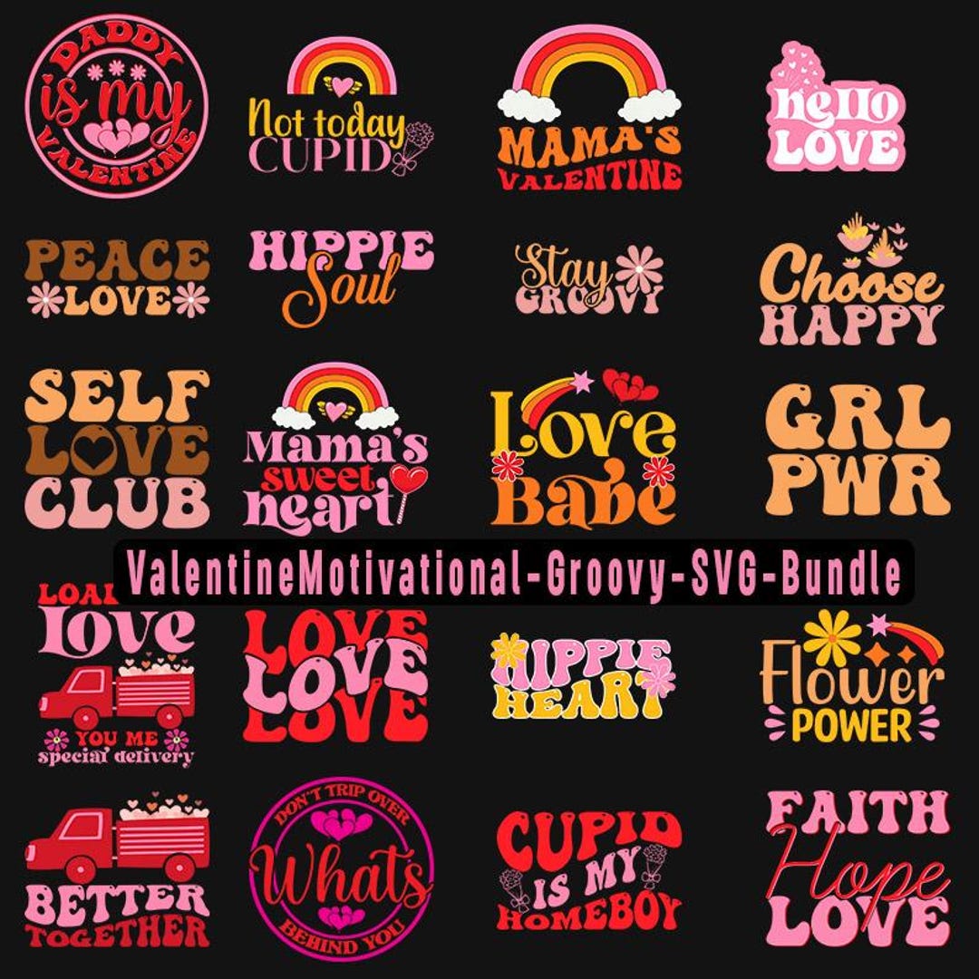 Valentine Motivational Groovy Png Svg Bundle, Retro Inspirational Png ...