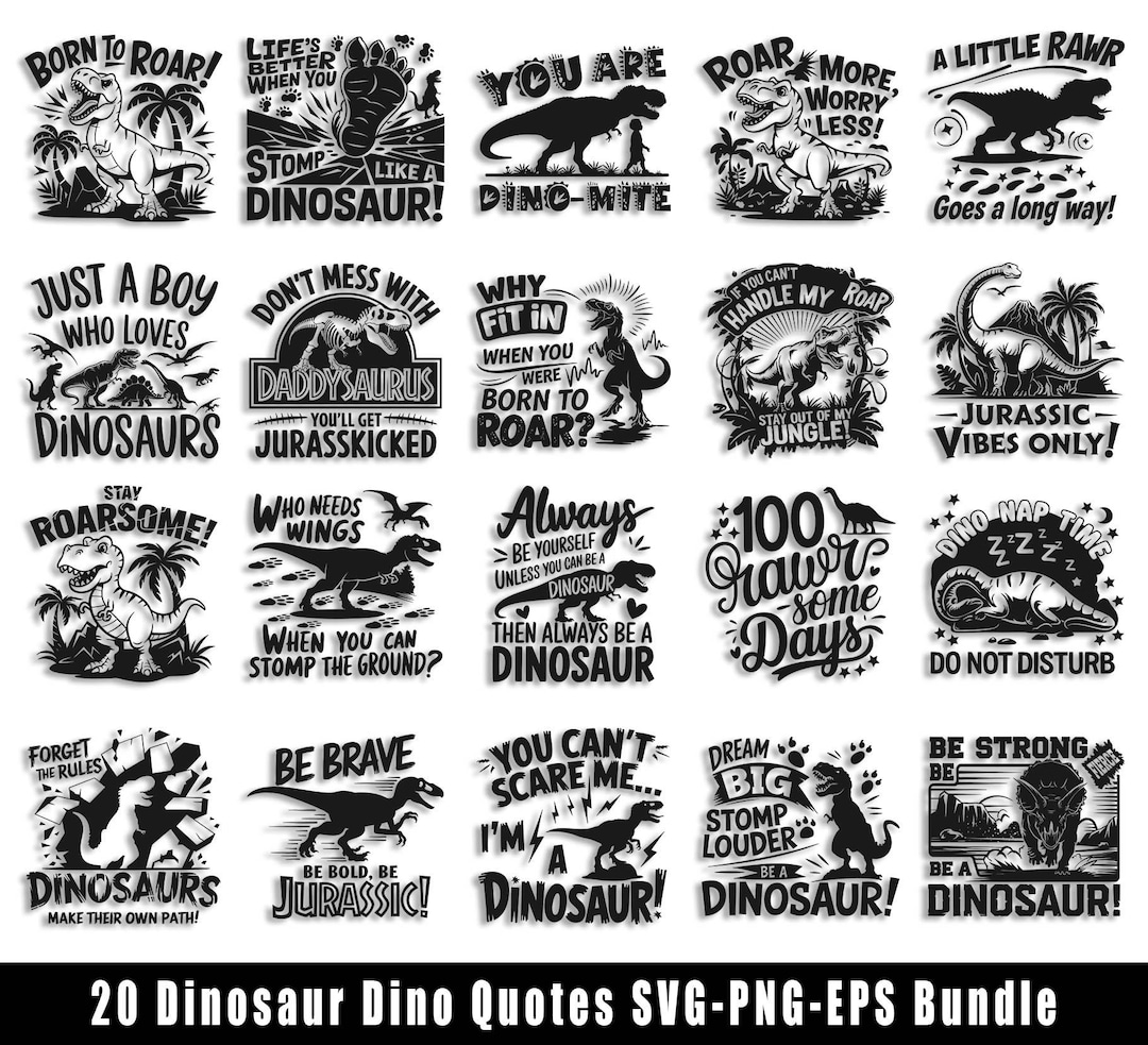 Funny Dinosaur Quotes, Dinosaur Quotes Svg Bundle, Dino Lover Designs ...