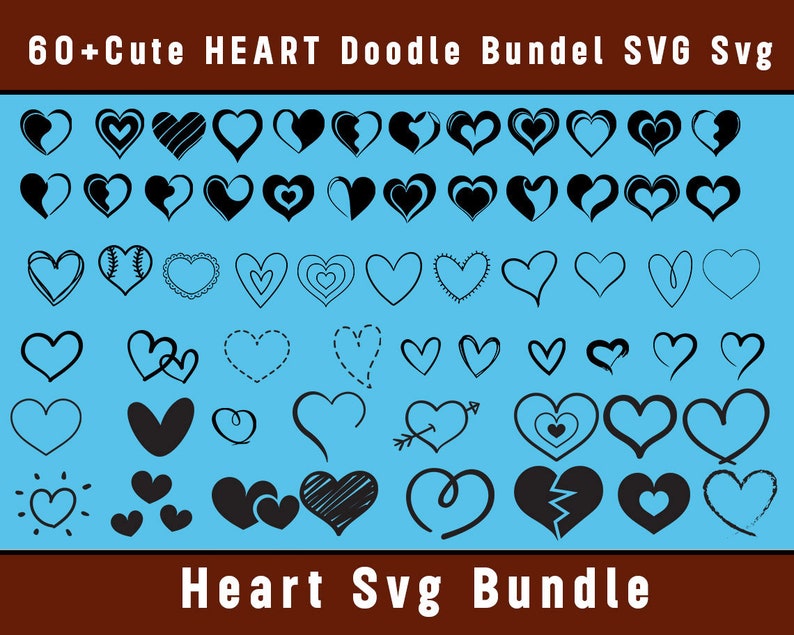 HEART Bundel SVG, HEART Doodle Svg, Hand Drawn Heart Svg,heart Svg Cut ...