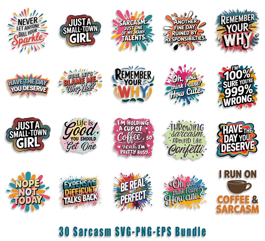 Sarcasm Svg Bundle Sarcasm Png Bundle Sarcasm Shirt Design Bundle ...