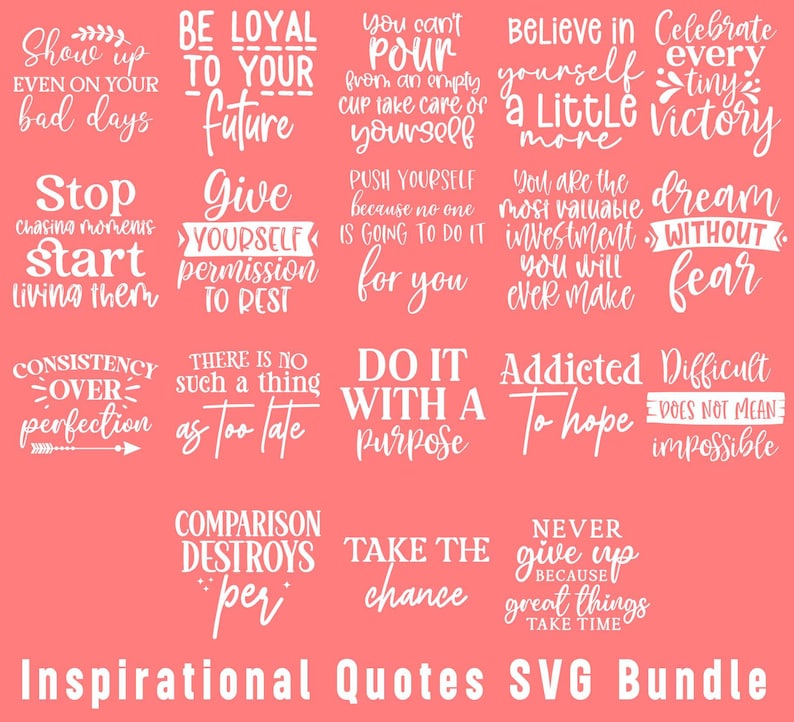 Inspirational Quotes SVG Bundle: Positive Affirmations (digital ...