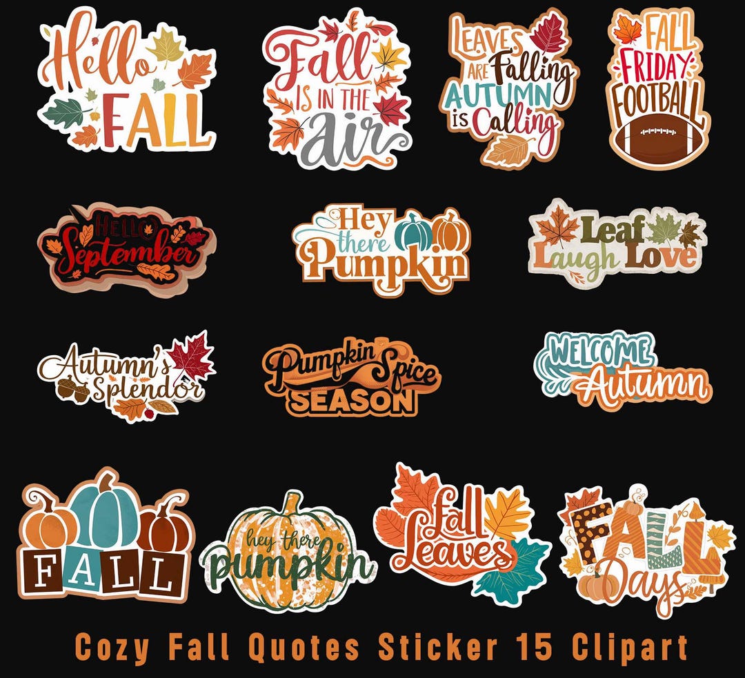 Cozy Fall Quotes Sticker Bundle: Autumn PNG Designs (digital Download ...