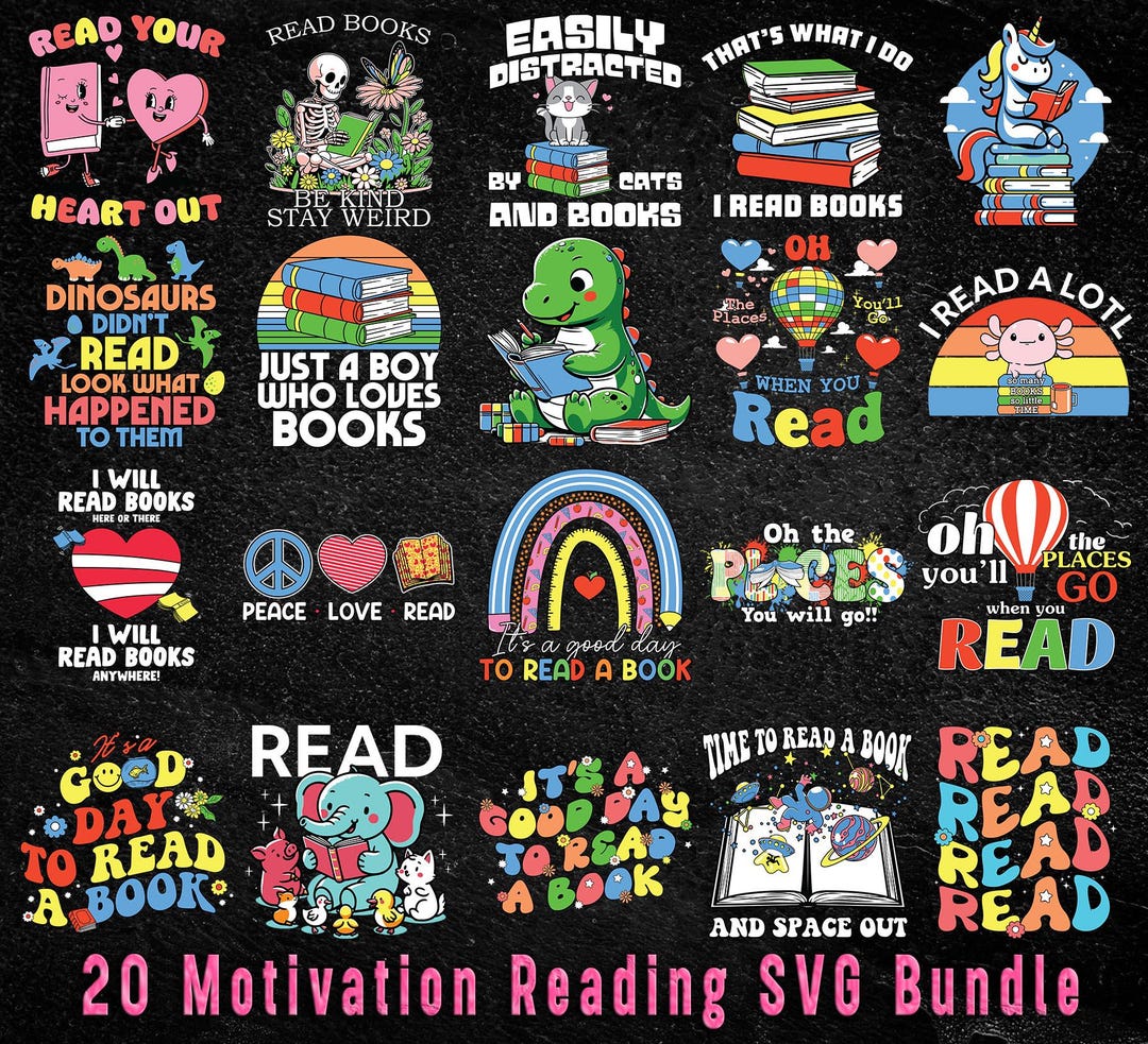Motivation Reading SVG Bundle, Reading Books SVG, Book Lover SVG ...