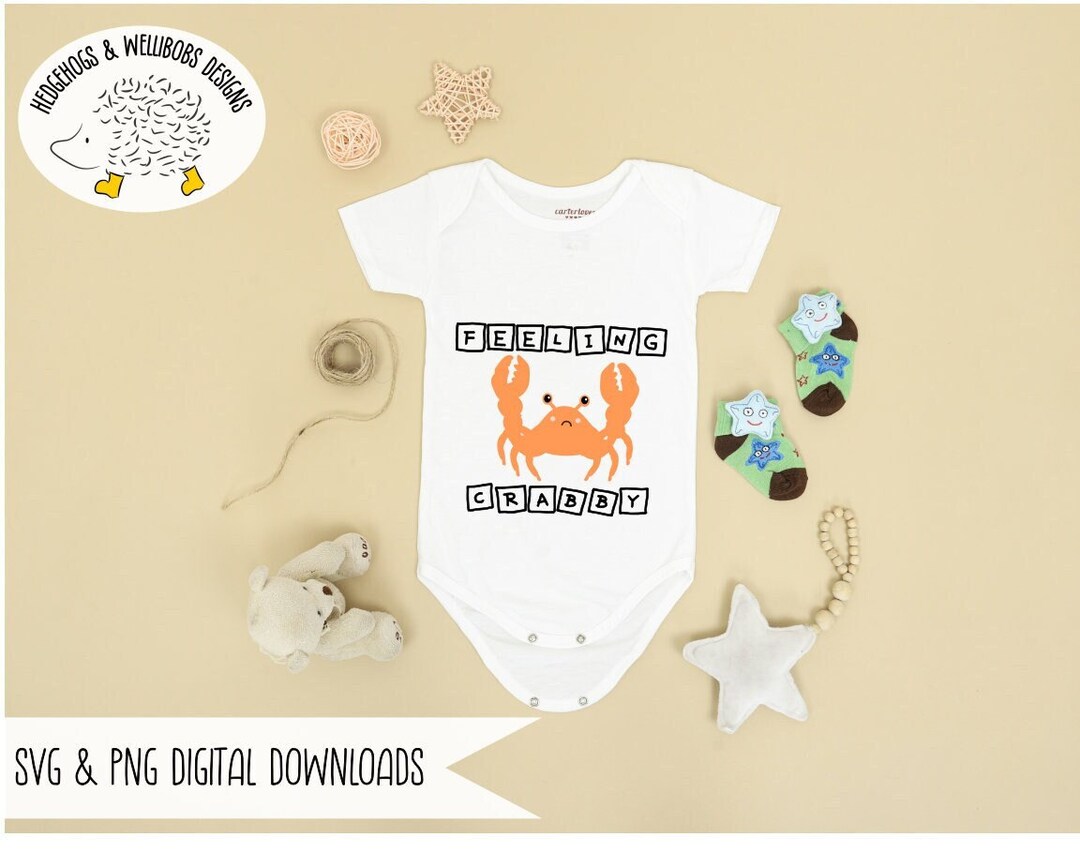 Feeling Crabby Phrase and Picture of a Crab SVG & PNG. Funny Pun. Great ...