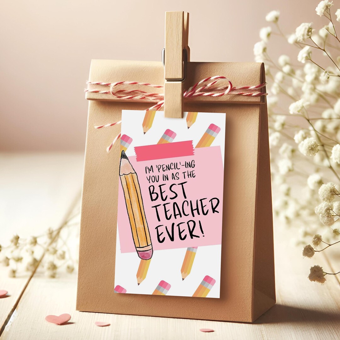 Best Teacher Ever, Teacher Appreciation Gift Tag, End of Year Teacher ...