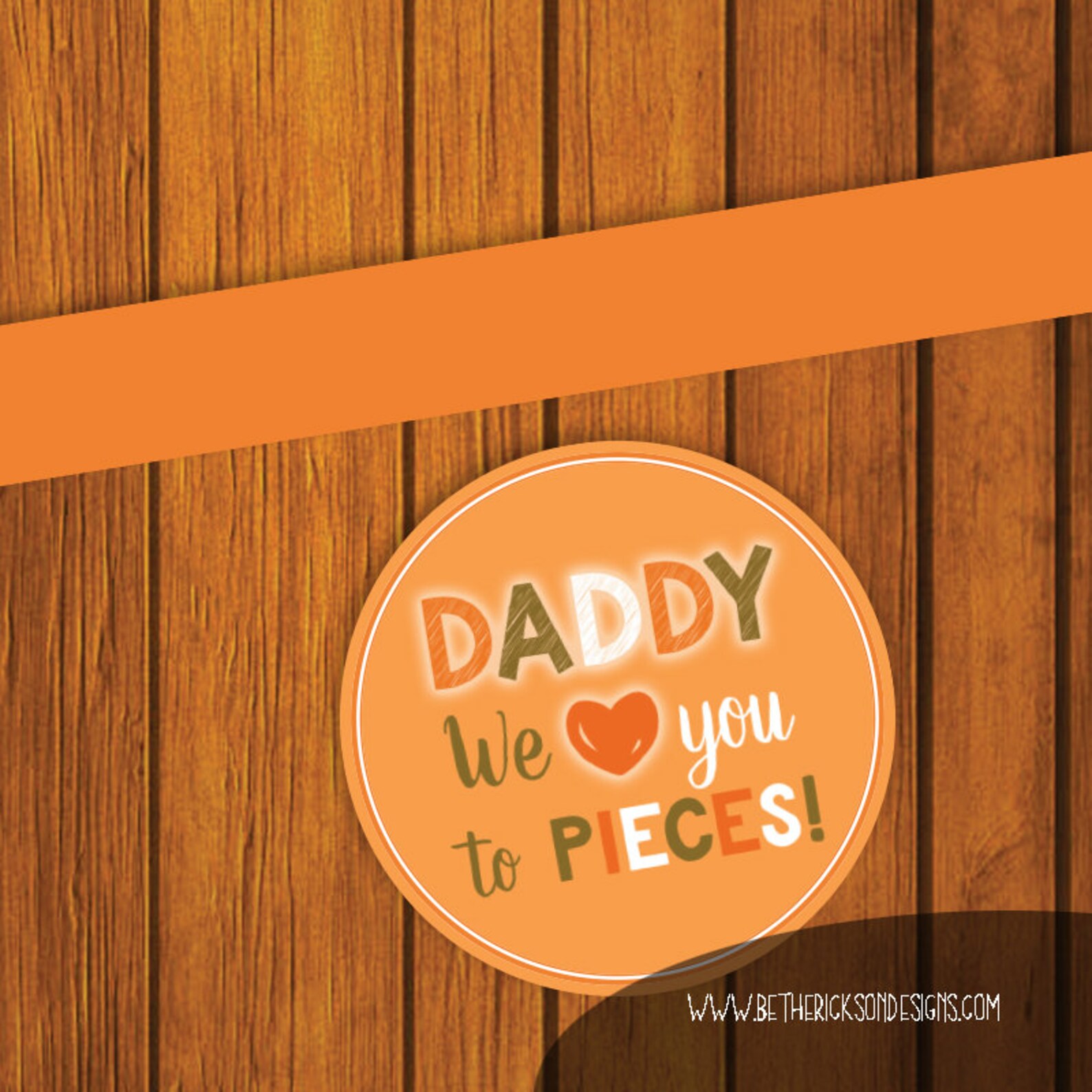 Mason Jar Printable Label / Father's Day / Daddy We Love | Etsy