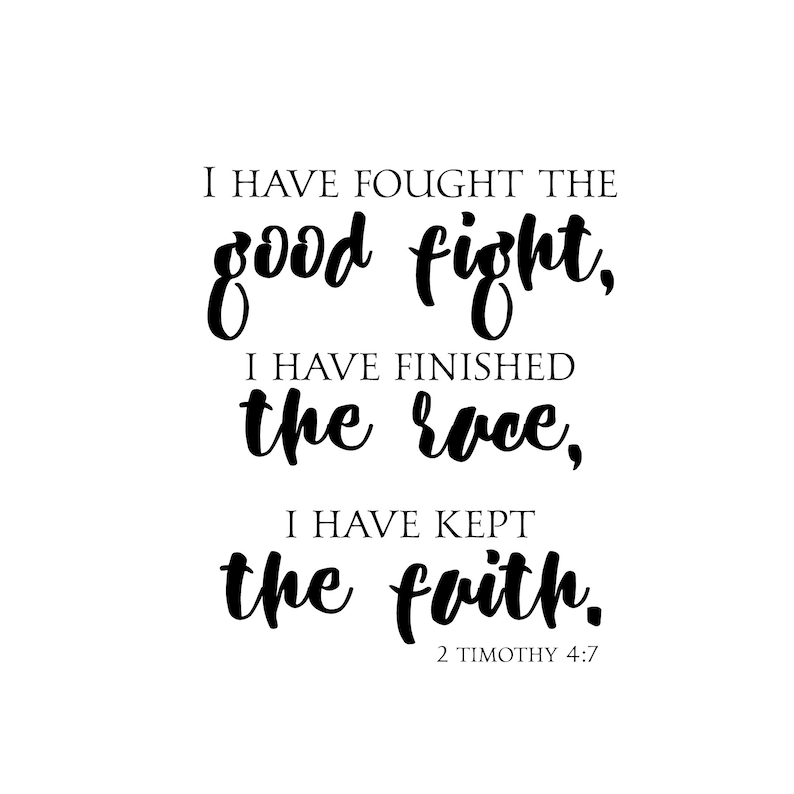 2 Timothy 4:7 Bible Verse Wall Art. Christian Wall Art. - Etsy