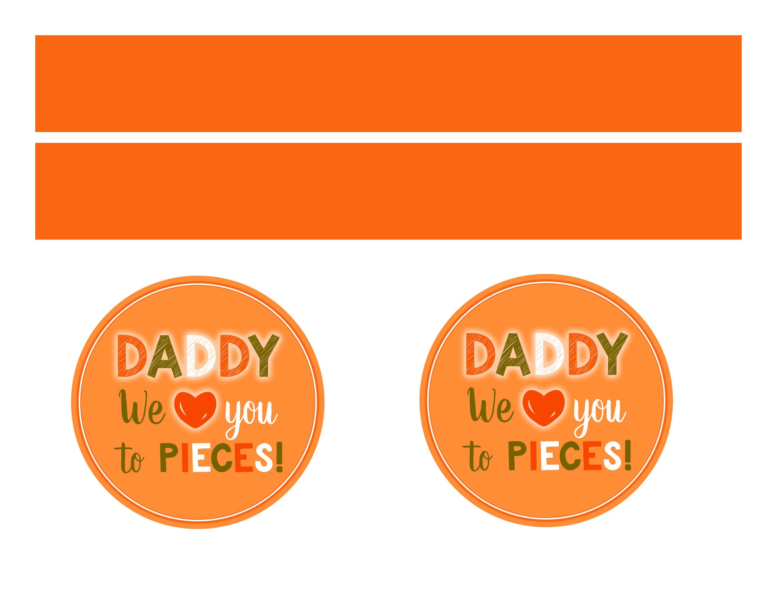 Mason Jar Printable Label / Father's Day / Daddy We Love | Etsy