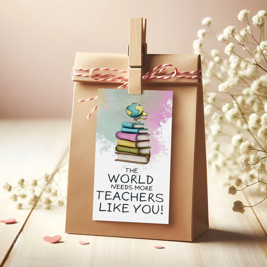 Thank You Teacher Gift Tags, Teacher Appreciation Gift Tag, End of Year ...