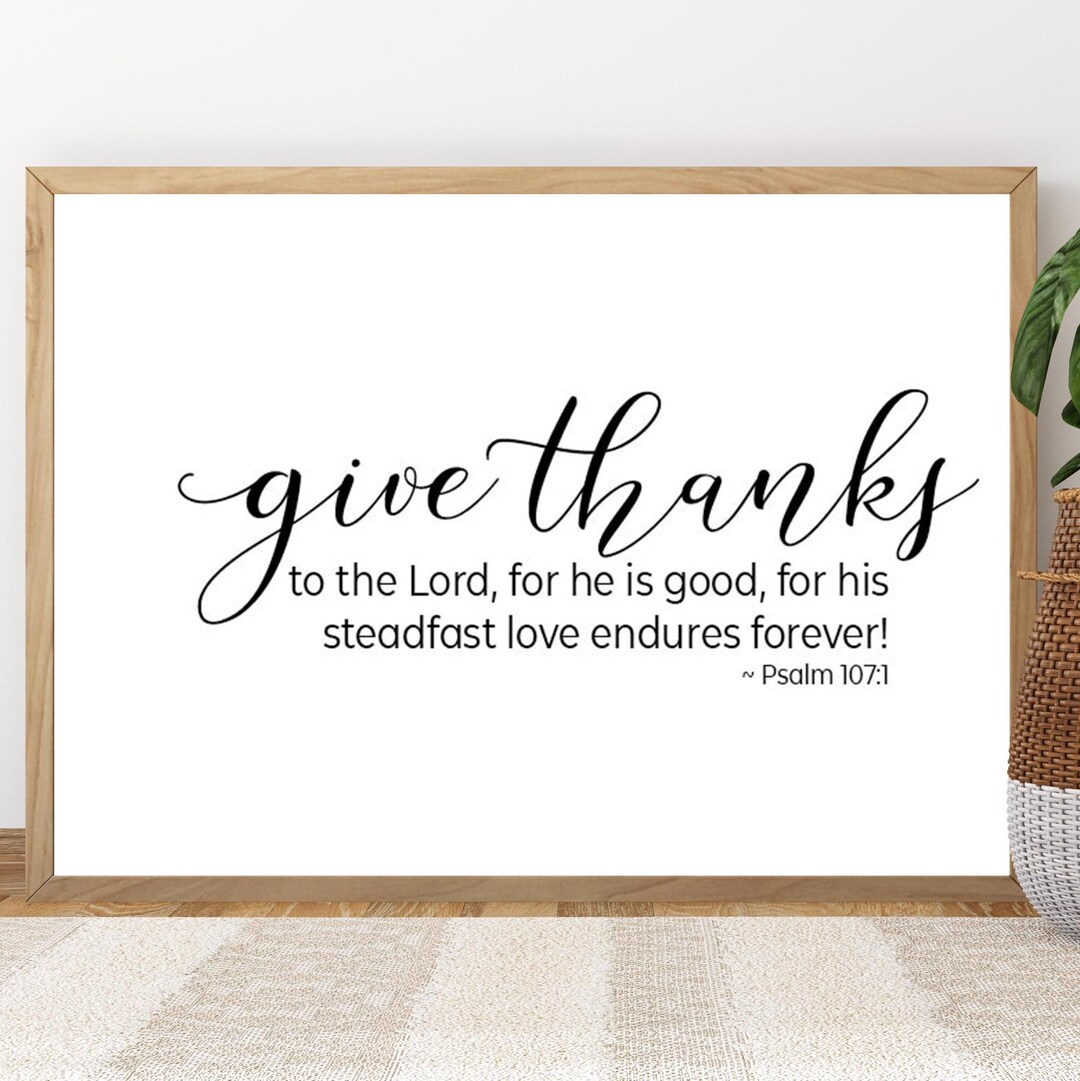 Give Thanks Wall Art, Psalm 107 Scripture Art, Christian Wall Digital ...