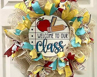Welcome to Our Class Wreath, Welcome to Our Class Sign, Back to School ...