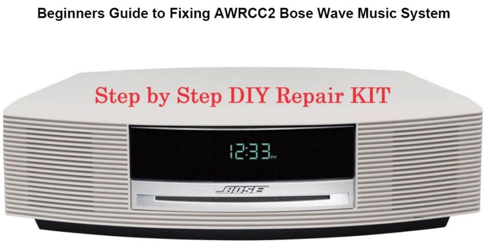 Bose Wave Music System Radio CD Player AWRCC2 *repair DIY Service Kit* Free Ship - Etsy