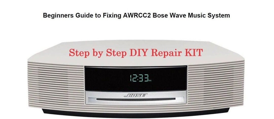 Bose Wave Music System Radio CD Player AWRCC2 *repair DIY Service Kit ...