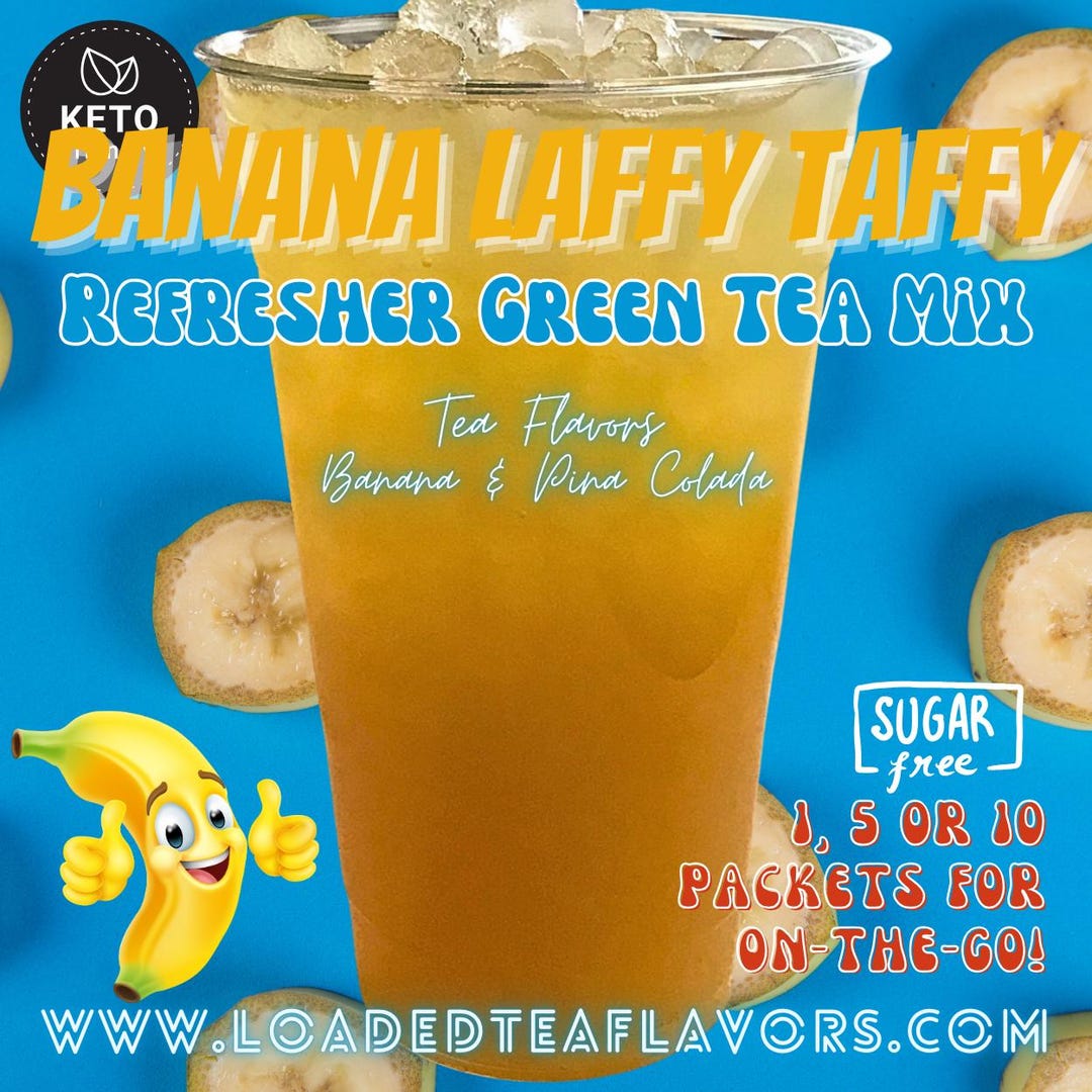 Refresher Tea Keto Energy Drink Mix Packets: BANANA LAFFY TAFFY Sugar ...