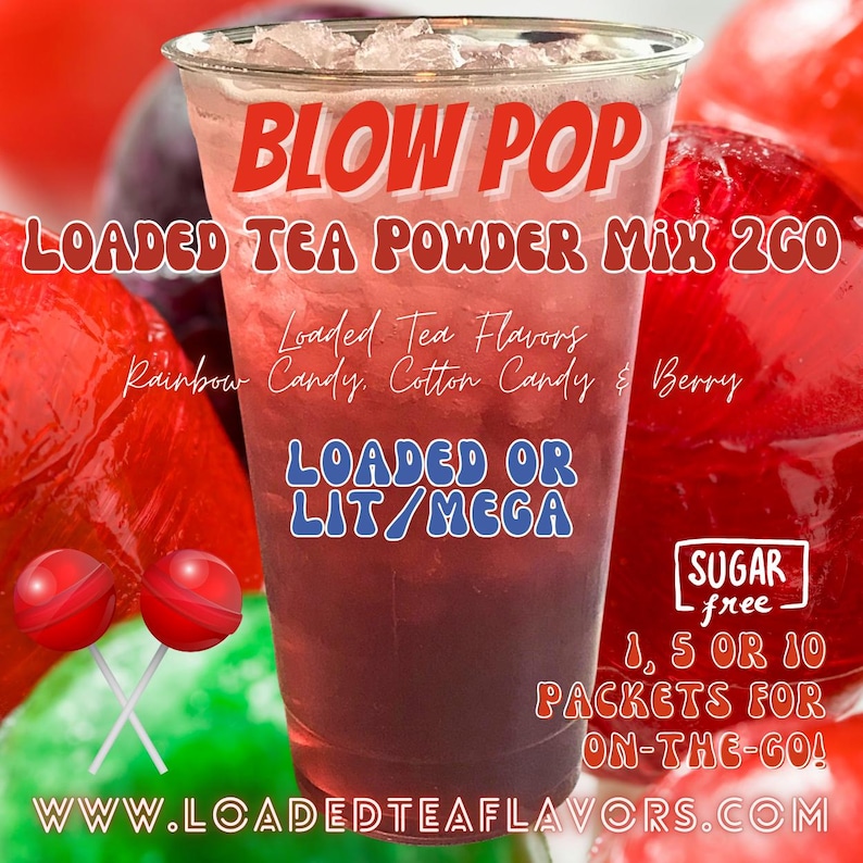 Loaded Tea Flavor Powder Energy Drink Mix Packets: BLOW POP Easy to ...