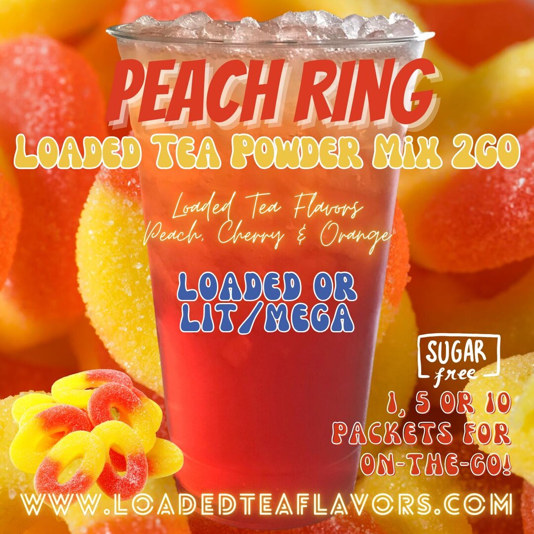 Loaded Tea Flavor Powder Energy Drink Mix Packets: PEACH RING Make at ...