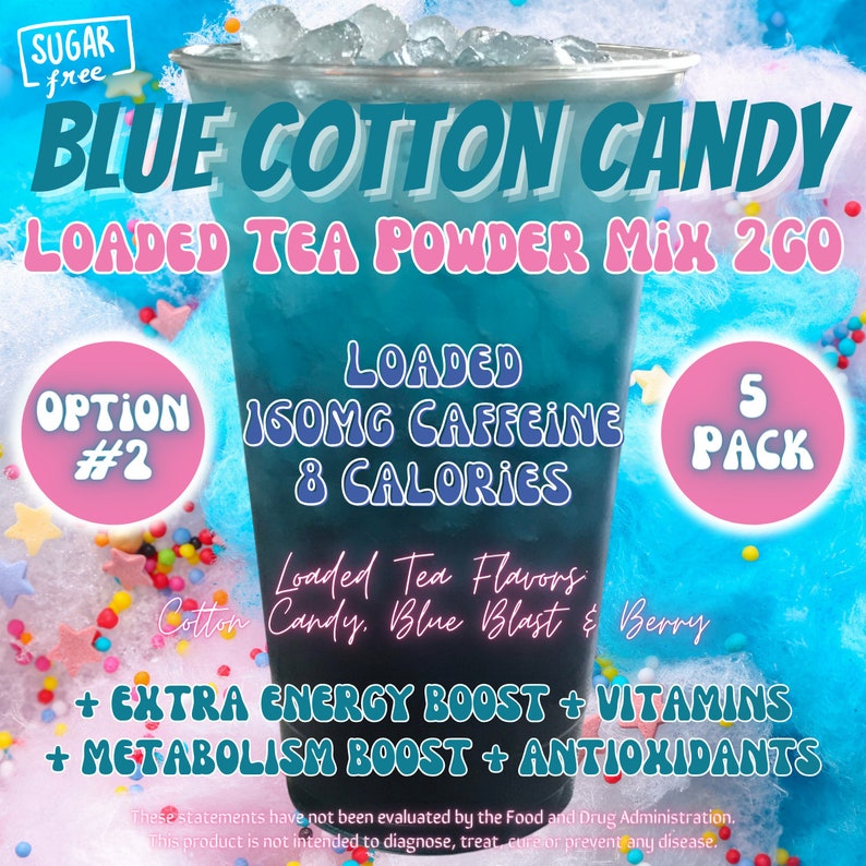 Loaded Tea Powder Energy Drink Mix Packets: Blue COTTON CANDY 3 Options ...