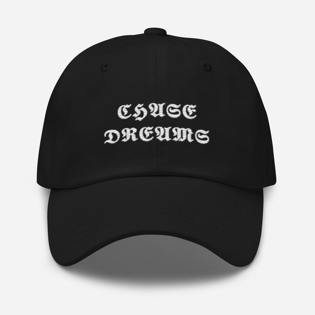 Chase Dreams Hat I Dad Hat I Popular & Trendy I Baseball Cap I Black ...