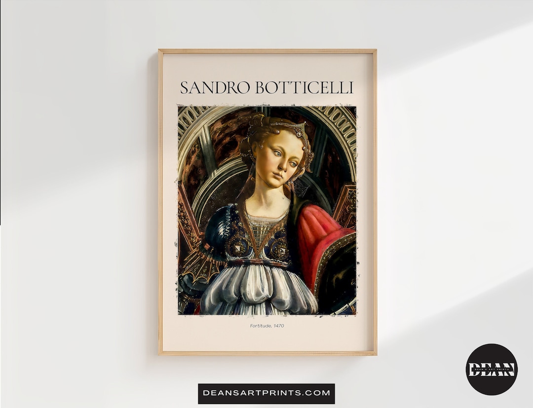 Fortitude - 1470, Sandro Botticelli Print, Sandro Botticelli Paint ...