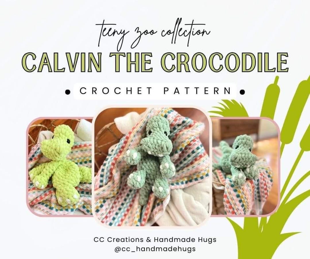 Calvin the Crocodile / Low Sew Crochet Pattern - Teeny Zoo Crew - Etsy