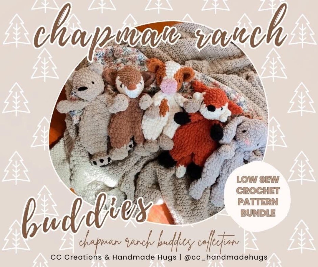 Chapman Ranch Buddies / Low Sew Crochet Lovey Pattern Bundle/ Fritz Fox ...