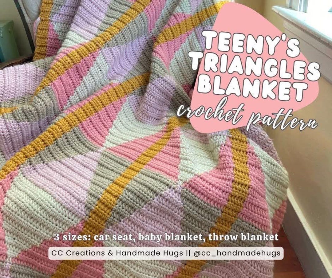Teeny’s Triangles Blanket Crochet Pattern / 3 Sizes / Car Seat Blanket ...