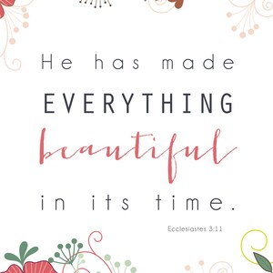 Bible Verse Wall Art Print - Scripture for the Wall - He Has Made ...
