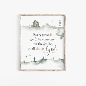Scripture Art Print, Hebrews 3:4 Bible Verse Wall Art, Christian Gift ...