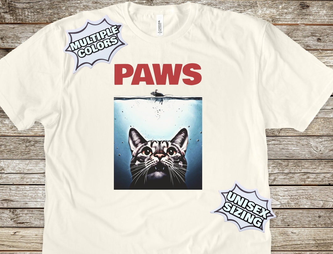 Paws Jaws T Shirt, Paws T Shirt Jaws, Jaws Cat Shirt, Paws Jaws Parody ...