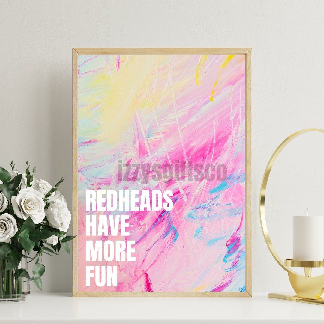 Redheads Have More Fun Poster Digital Download Digital Art Apartment ...