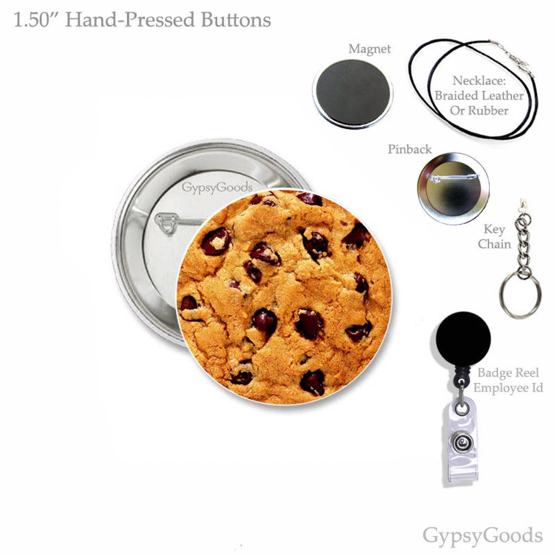 Chocolate Chip Cookie Pin, Sweet Badges, Magnets Badge Reels Packs - Etsy