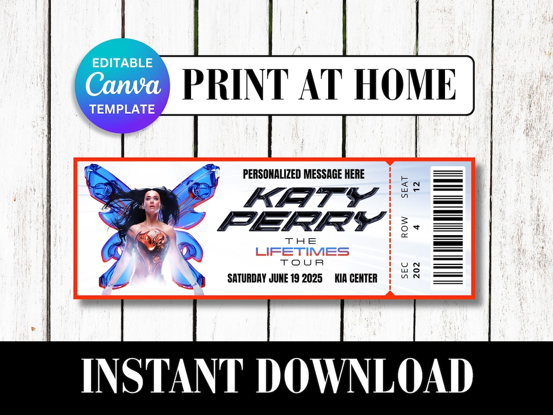 Katy the Lifetimes Perry Tour Print Concert Ticket Stub Custom Event Souvenir Gift Instant ...